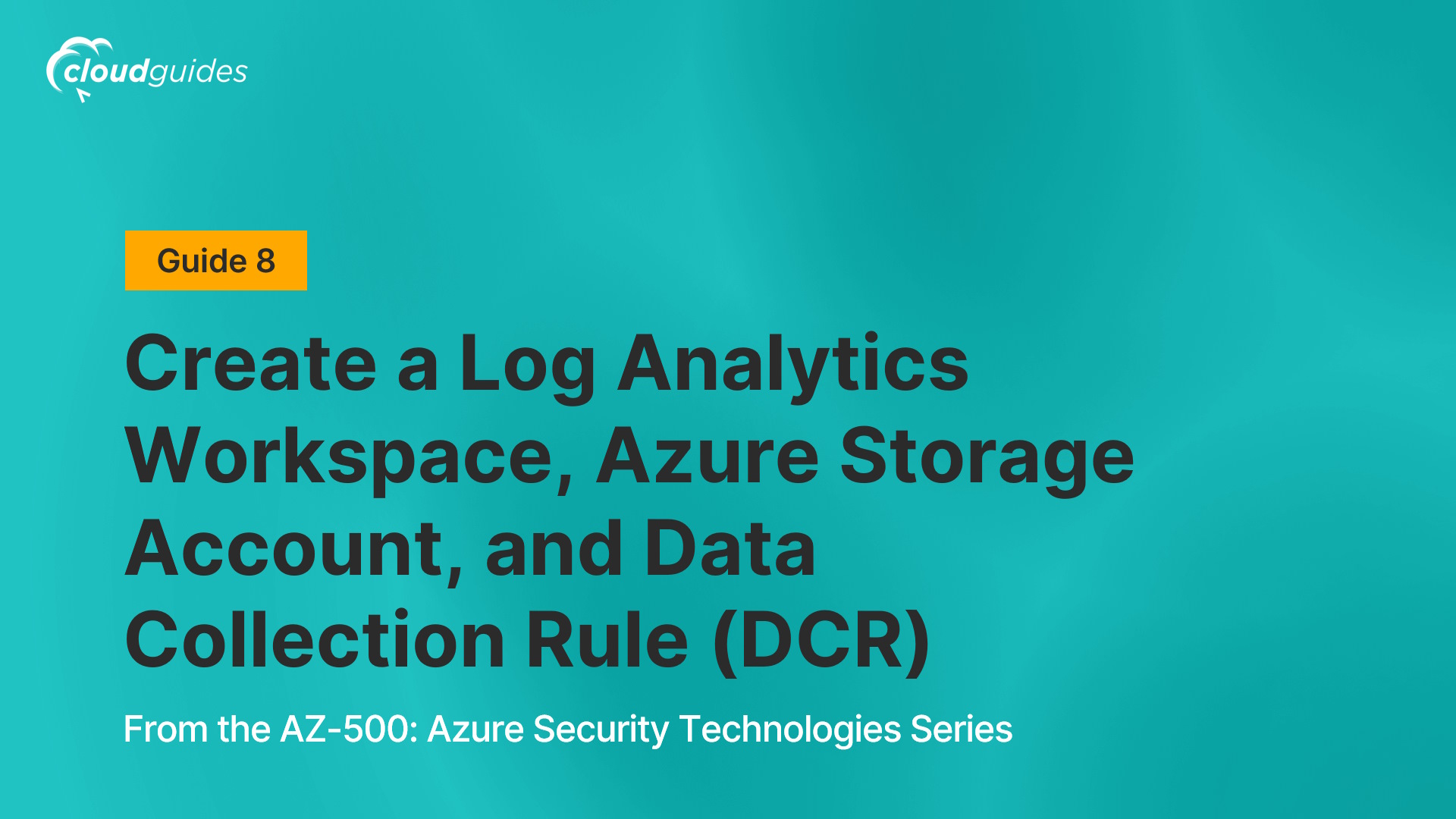 AZ-500: Create Data Collection Rules in Azure - Interactive Guide